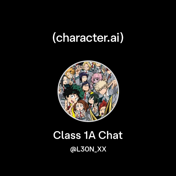 Chat with Class 1A Chat | character.ai | AI Chat, Reimagined–Your Words. Your World.