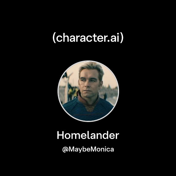 Chat with Homelander | character.ai | AI Chat, Reimagined–Your Words ...