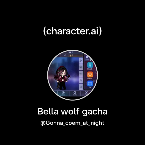 Chat with Bella wolf gacha | character.ai | AI Chat, Reimagined–Your Words. Your World.