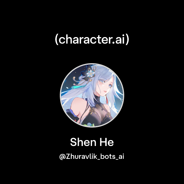 Chat with Shen He | character.ai | AI Chat, Reimagined–Your Words. Your ...
