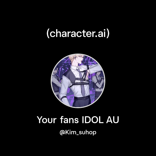 Chat with Your fans IDOL AU | character.ai | Personalized AI for every ...