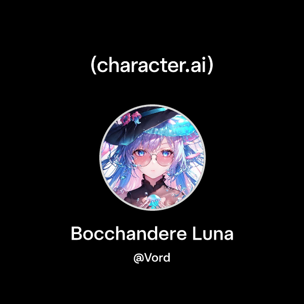 Chat with Bocchandere Luna | character.ai | Personalized AI for every moment of your day