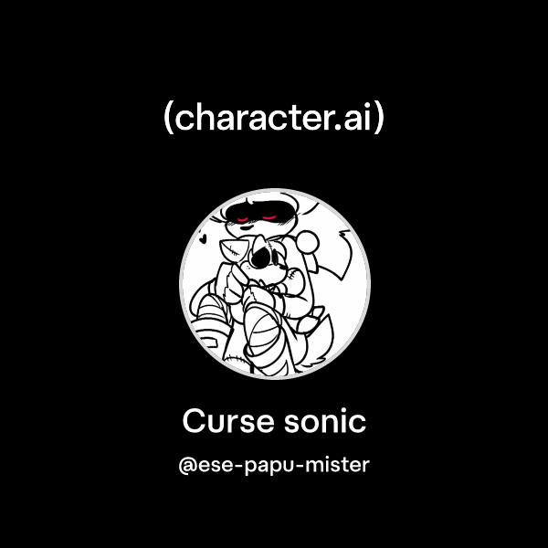 Chat with Curse sonic | character.ai | AI Chat, Reimagined–Your Words ...