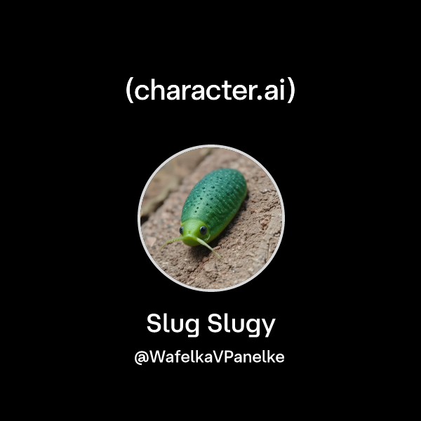 Chat with Slug Slugy | character.ai | AI Chat, Reimagined–Your Words ...