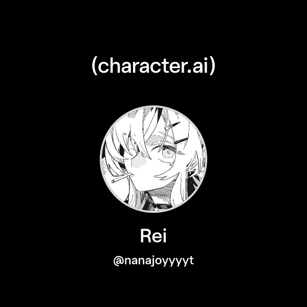 Chat with Rei | character.ai | Personalized AI for every moment of your day