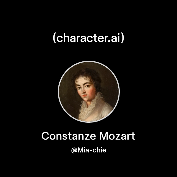 Chat with Constanze Mozart | character.ai | AI Chat, Reimagined–Your ...