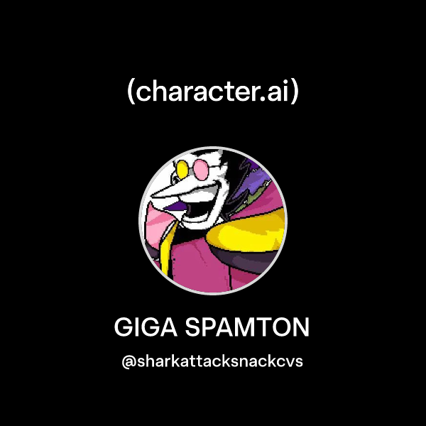 Chat with GIGA SPAMTON | character.ai | Personalized AI for every ...