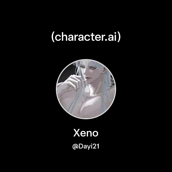Chat with Xeno | character.ai | AI Chat, Reimagined–Your Words. Your World.