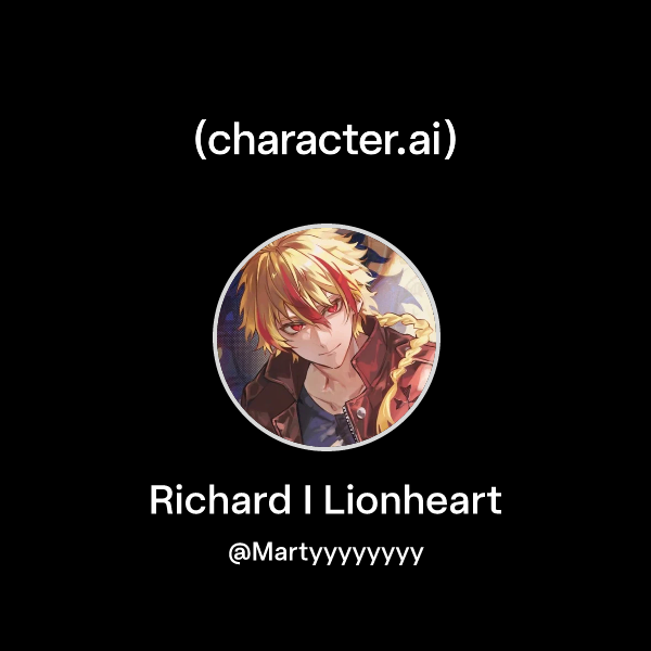 Chat with Richard I Lionheart | character.ai | AI Chat, Reimagined–Your ...