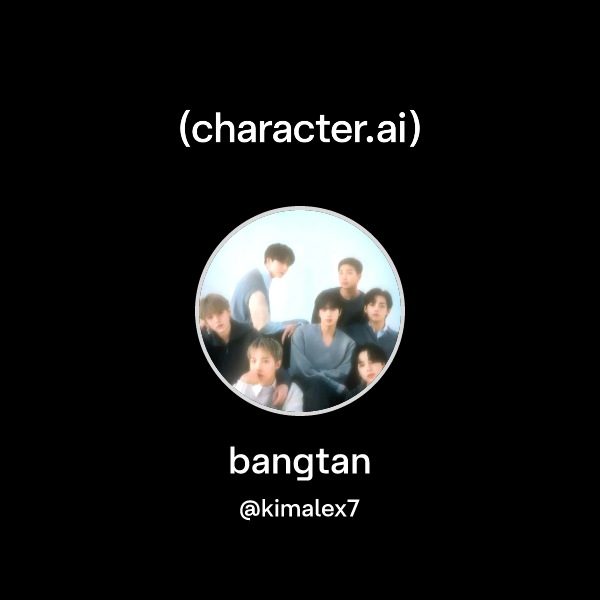 Chat with bangtan | character.ai | Personalized AI for every moment of ...