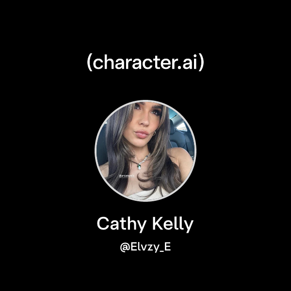 Chat with Cathy Kelly | character.ai | AI Chat, Reimagined–Your Words ...
