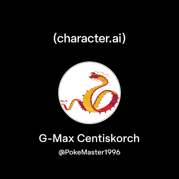Chat with G-Max Centiskorch | character.ai | AI Chat, Reimagined–Your ...