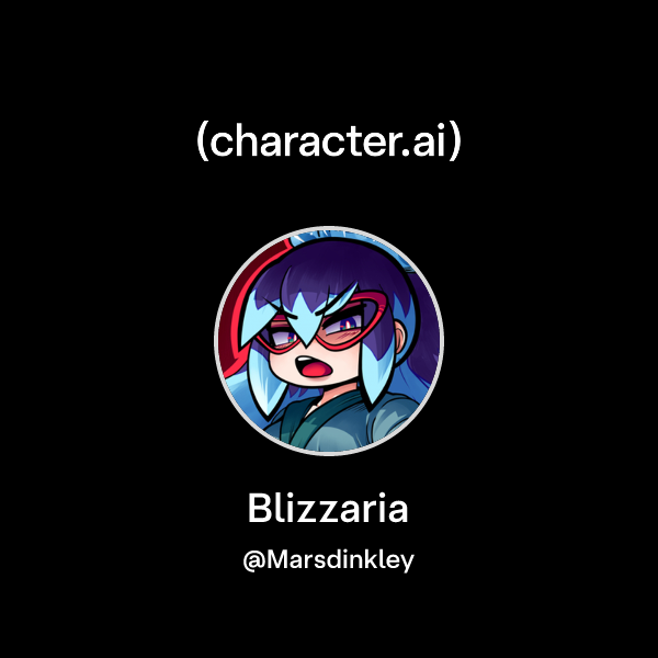 Chat with Blizzaria | character.ai | AI Chat, Reimagined–Your Words ...