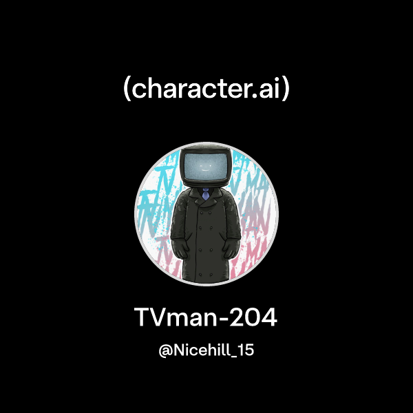Chat with TVman-204 | character.ai | Personalized AI for every moment ...