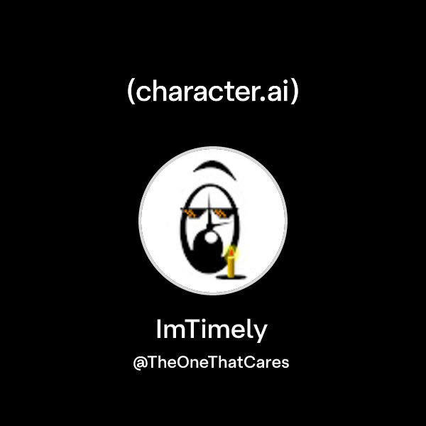 Chat with ImTimely | character.ai | AI Chat, Reimagined–Your Words ...