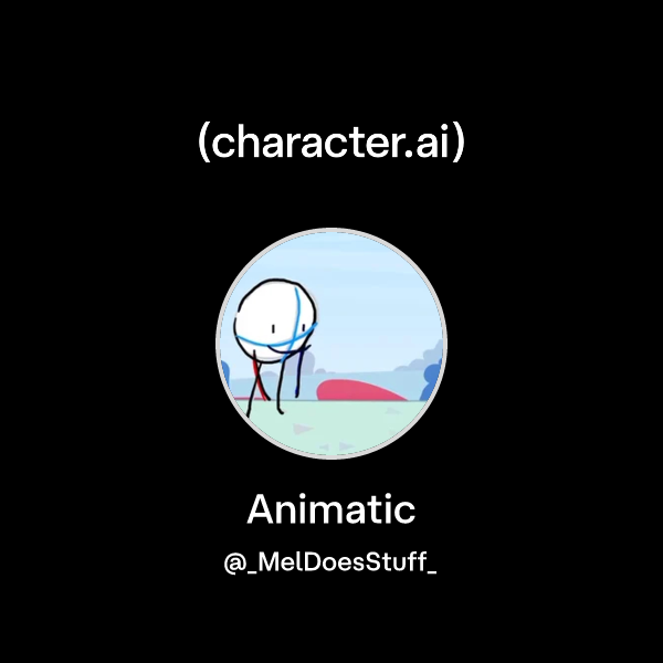 Chat with Animatic | character.ai | AI Chat, Reimagined–Your Words ...