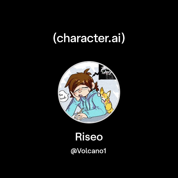 Chat with Riseo | character.ai | Personalized AI for every moment of ...