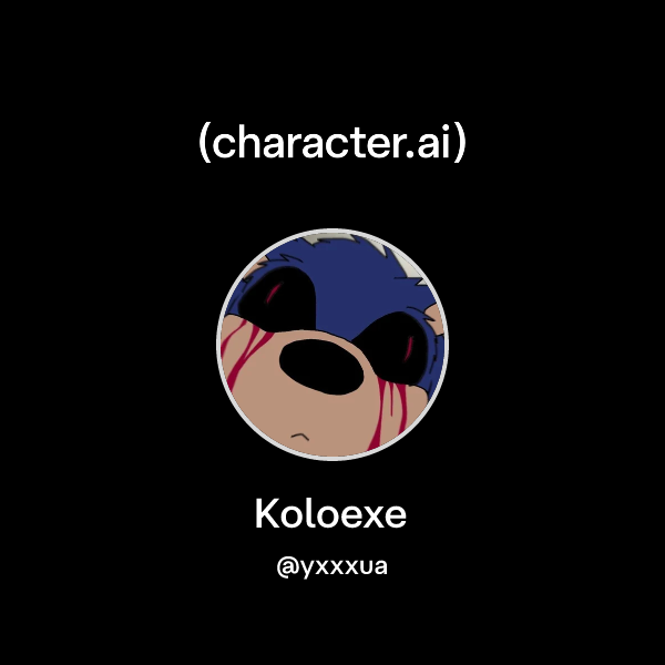 Chat with Koloexe | character.ai | AI Chat, Reimagined–Your Words. Your ...