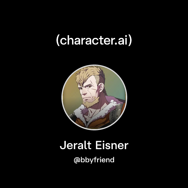Chat with Jeralt Eisner | character.ai | AI Chat, Reimagined–Your Words ...