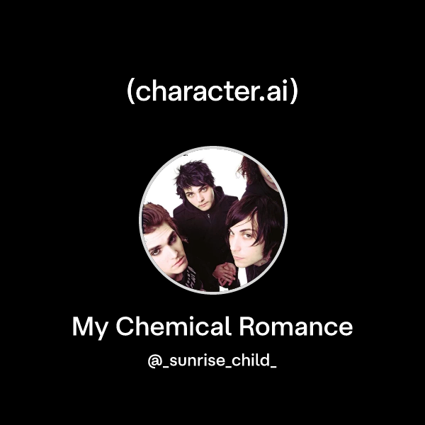 Chat with My Chemical Romance | character.ai | AI Chat, Reimagined–Your Words. Your World.