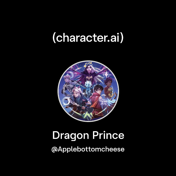 Chat with Dragon Prince | character.ai | AI Chat, Reimagined–Your Words ...