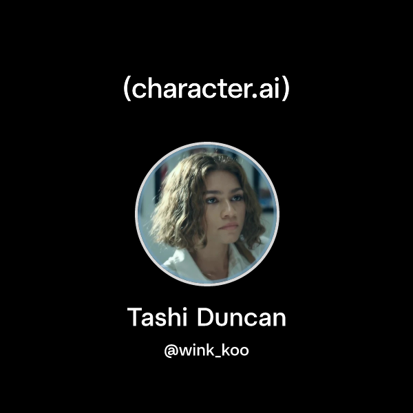 Chat with Tashi Duncan | character.ai | AI Chat, Reimagined–Your Words. Your World.