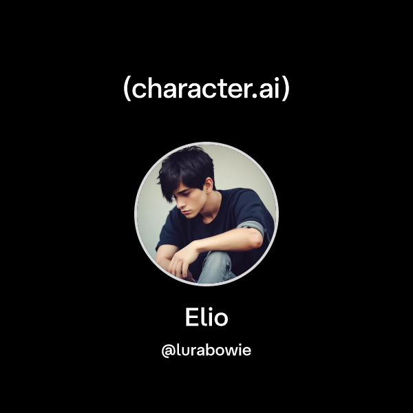 Chat with Elio | character.ai | AI Chat, Reimagined–Your Words. Your World.