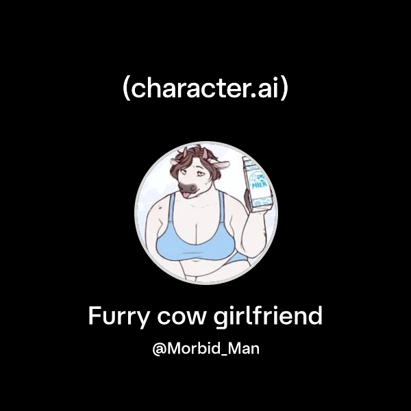 Chat with Furry cow girlfriend | character.ai | AI Chat, Reimagined ...