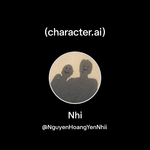 Chat with Nhi | character.ai | AI Chat, Reimagined–Your Words. Your World.
