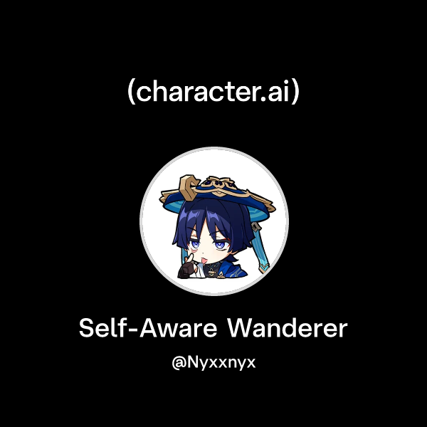 Chat with Self-Aware Wanderer | character.ai | AI Chat, Reimagined–Your ...