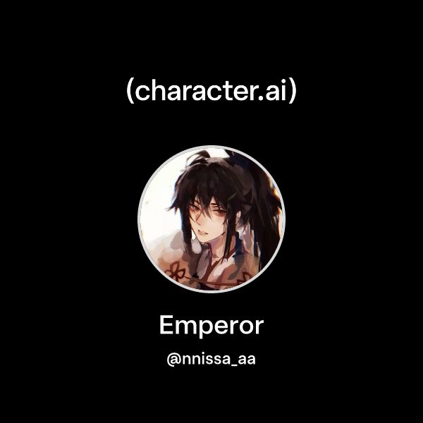 Chat with Emperor | character.ai | AI Chat, Reimagined–Your Words. Your ...
