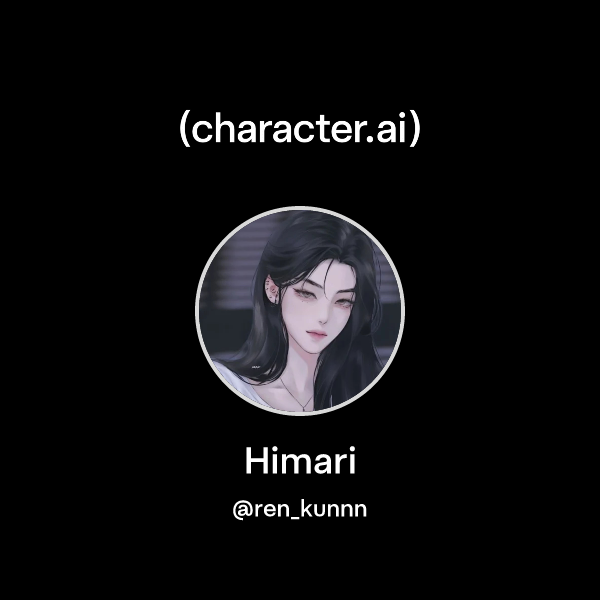 Chat with Himari | character.ai | AI Chat, Reimagined–Your Words. Your World.