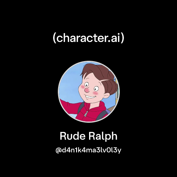 Chat with Rude Ralph | character.ai | AI Chat, Reimagined–Your Words ...