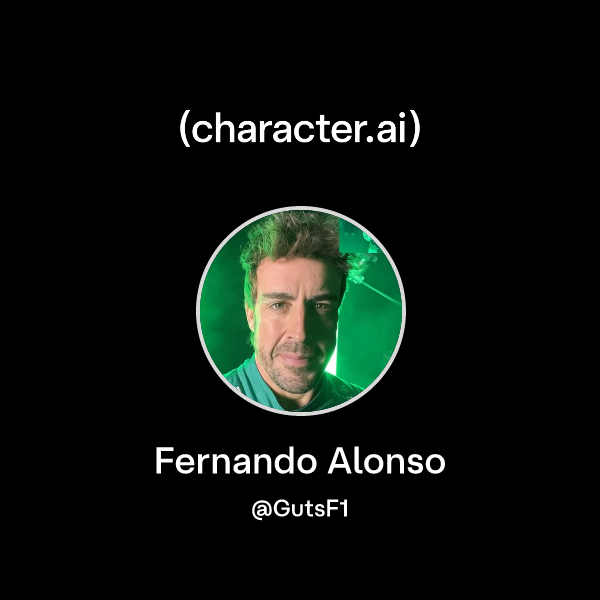Chat with Fernando Alonso | character.ai | AI Chat, Reimagined–Your ...
