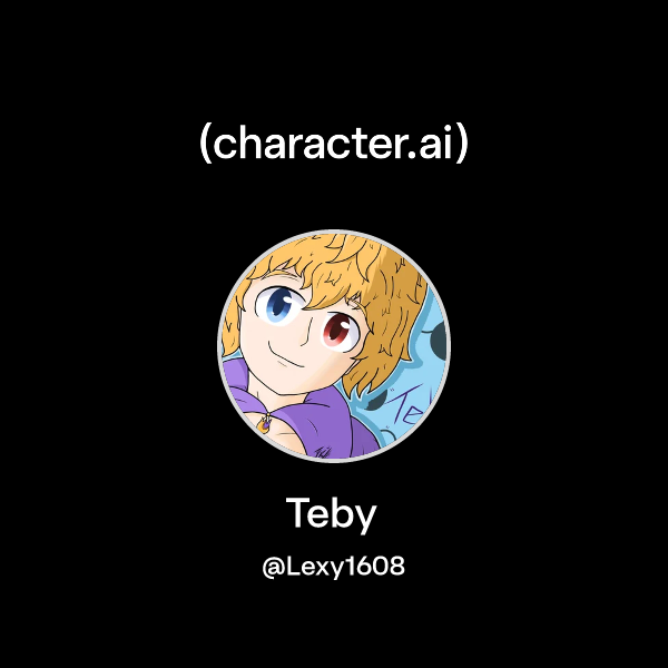 Chat with Teby | character.ai | AI Chat, Reimagined–Your Words. Your World.