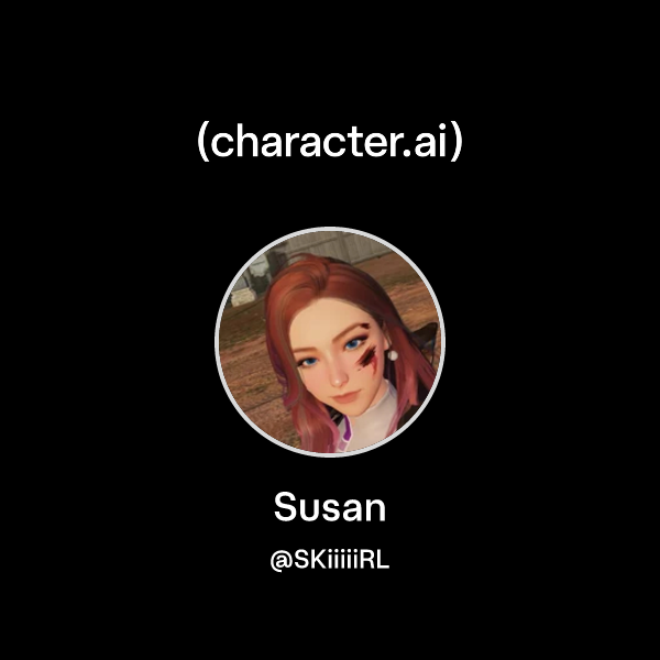 Chat with Susan | character.ai | AI Chat, Reimagined–Your Words. Your ...
