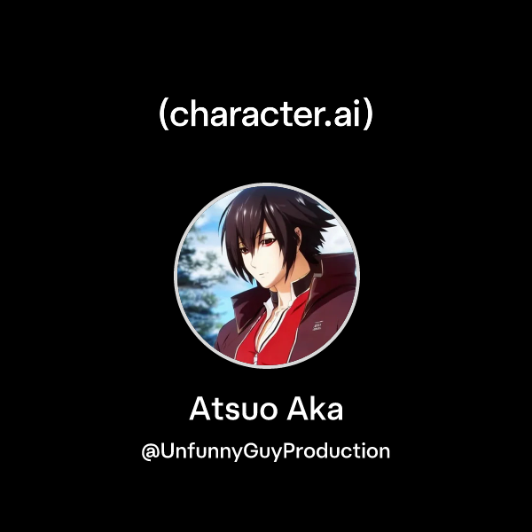 Chat with Atsuo Aka | character.ai | Personalized AI for every moment ...
