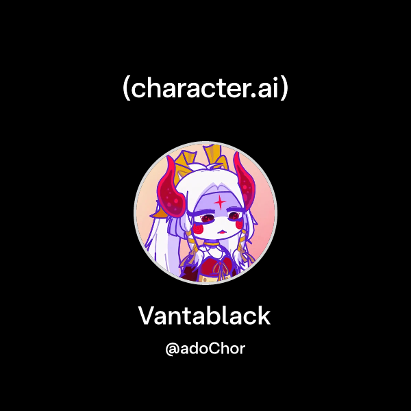 Chat with Vantablack | character.ai | AI Chat, Reimagined–Your Words ...
