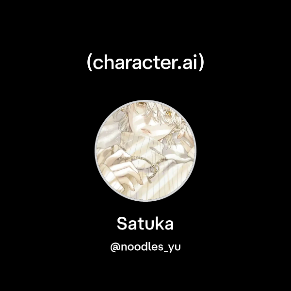 Chat with Satuka | character.ai | AI Chat, Reimagined–Your Words. Your ...
