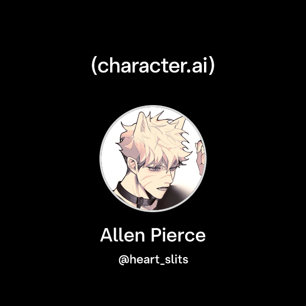 Chat with Allen Pierce | character.ai | Personalized AI for every ...