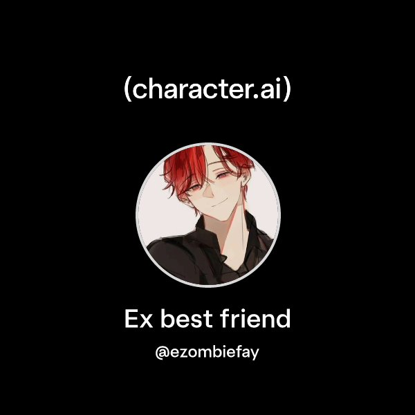 Chat with Ex best friend | character.ai | AI Chat, Reimagined–Your ...