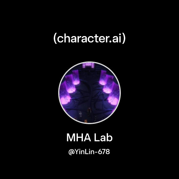 Chat with MHA Lab | character.ai | AI Chat, Reimagined–Your Words. Your ...