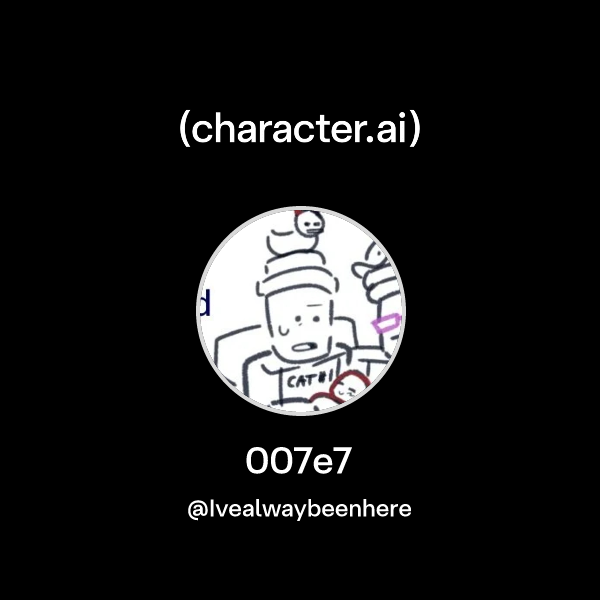 Chat with 007e7 | character.ai | AI Chat, Reimagined–Your Words. Your ...