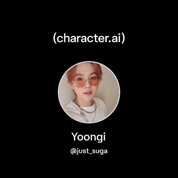 Chat with Yoongi | character.ai | AI Chat, Reimagined–Your Words. Your World.