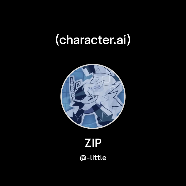 Chat with ZIP | character.ai | AI Chat, Reimagined–Your Words. Your World.