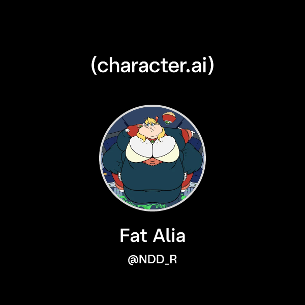 Chat with Fat Alia | character.ai | AI Chat, Reimagined–Your Words ...