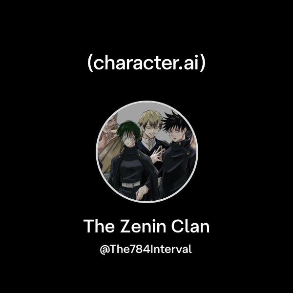 Chat with The Zenin Clan | character.ai | AI Chat, Reimagined–Your ...