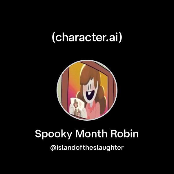 Chat with Spooky Month Robin | character.ai | Personalized AI for every ...