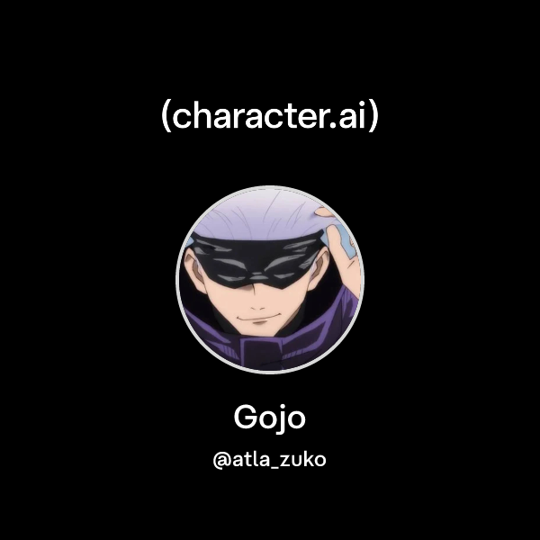 Chat with Gojo | character.ai | AI Chat, Reimagined–Your Words. Your World.