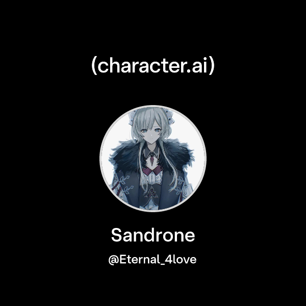 Chat with Sandrone | character.ai | AI Chat, Reimagined–Your Words ...